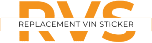 Replacement VIN Sticker — Complete Guide (Everything You Need to Know ...